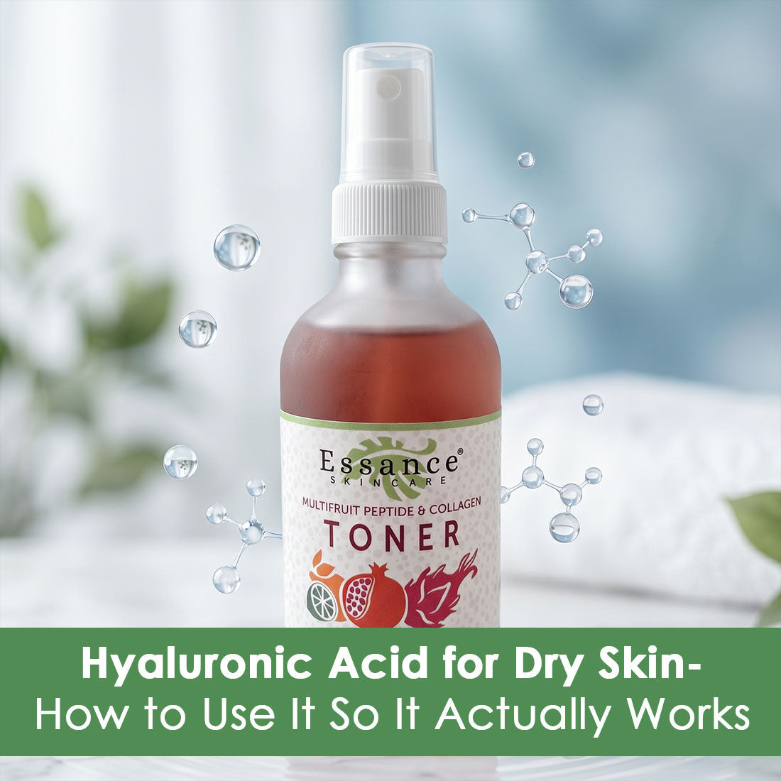 Hyaluronic Acid for Dry Skin- How to Use It So It Actually Works ...